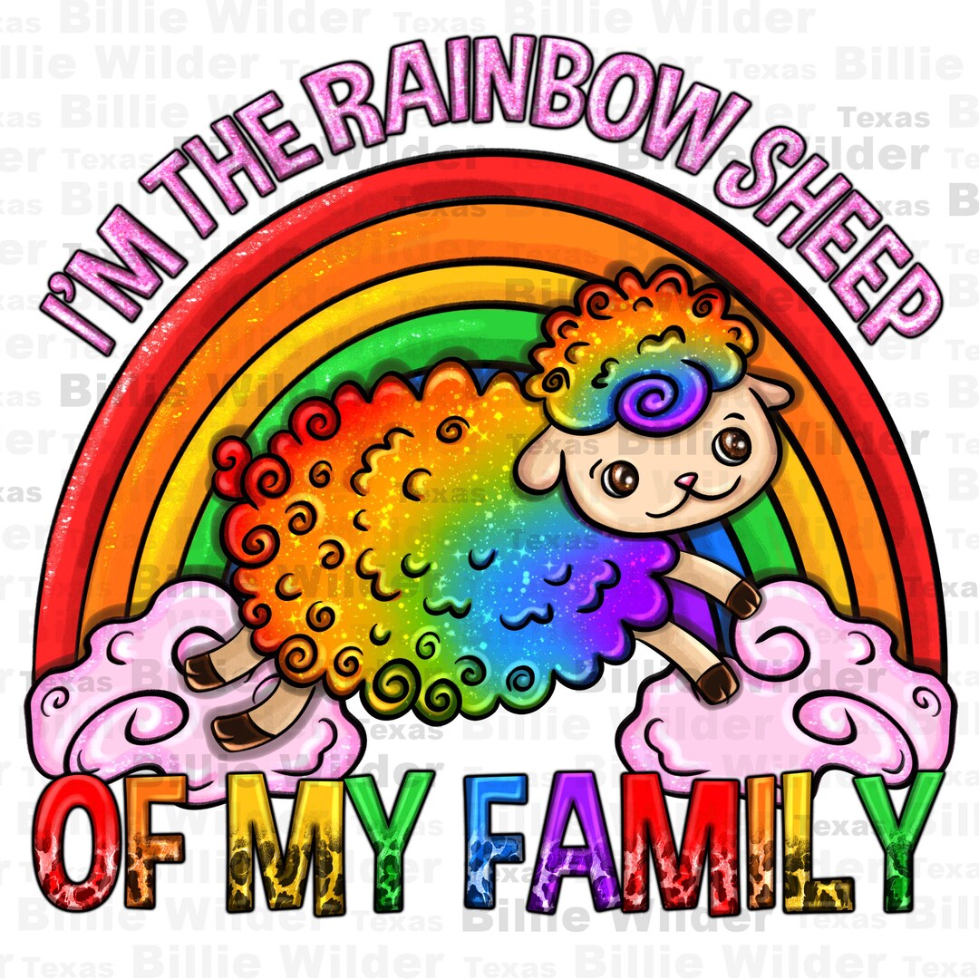 I'm the Rainbow Sheep of My Family Pride LGBTQ+ Png, Love is Love Png ...