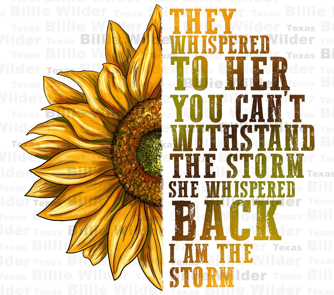 They Whispered to Her You Can't Withstand Png Sublimation Design ...