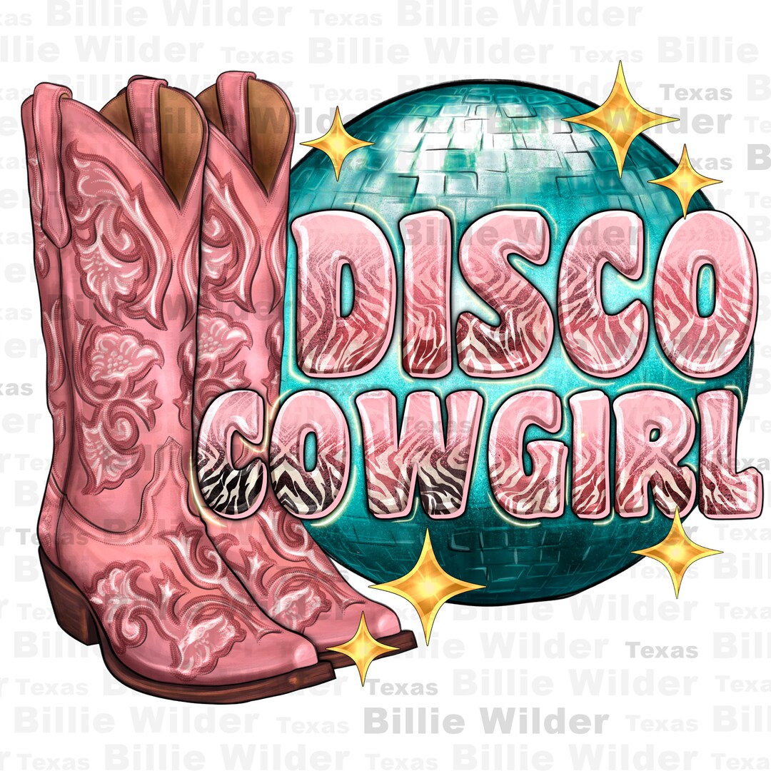 Western Disco Cowgirl Png Sublimation Design Download, Pink Boots Png ...
