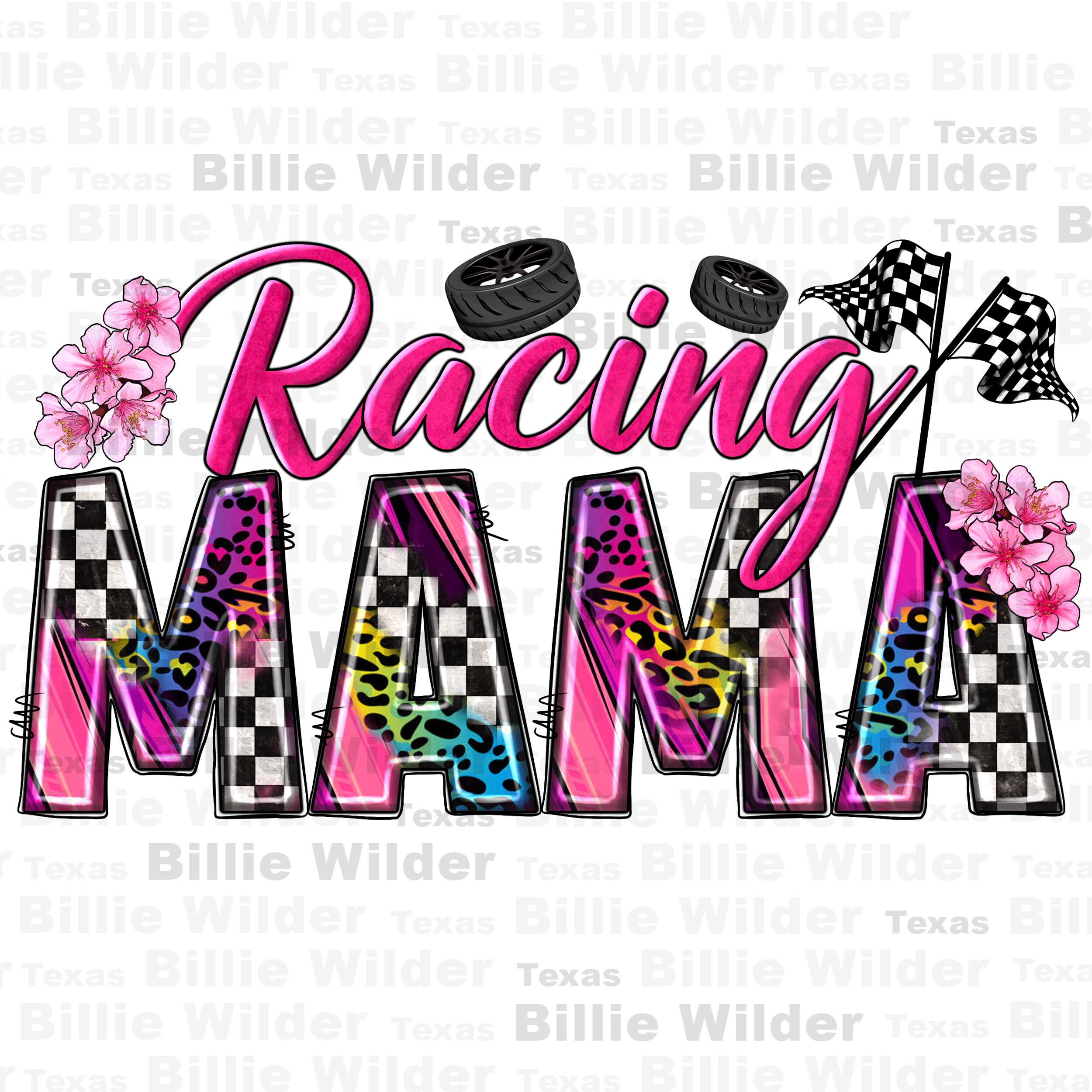 Racing Mama Png Sublimation Design Download Race Life Png - Etsy