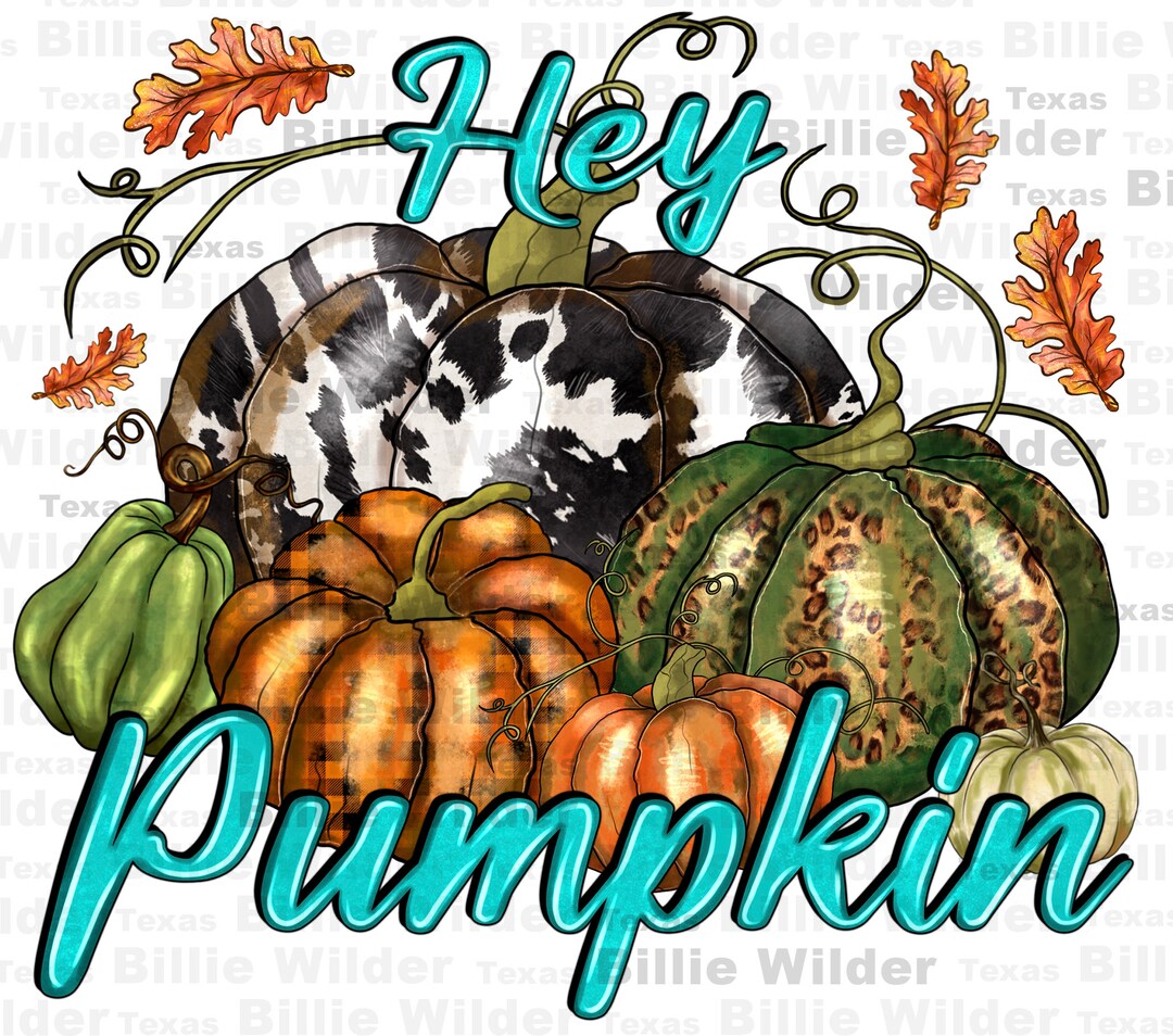 Hey Pumpkin Png Sublimation Design Download, Hello Fall Png, Autumn Png ...