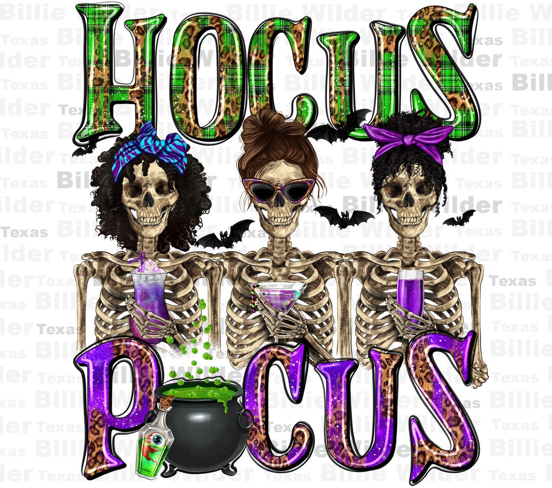 Hocus Pocus With Skeletons Png Sublimation Design Download, Happy ...