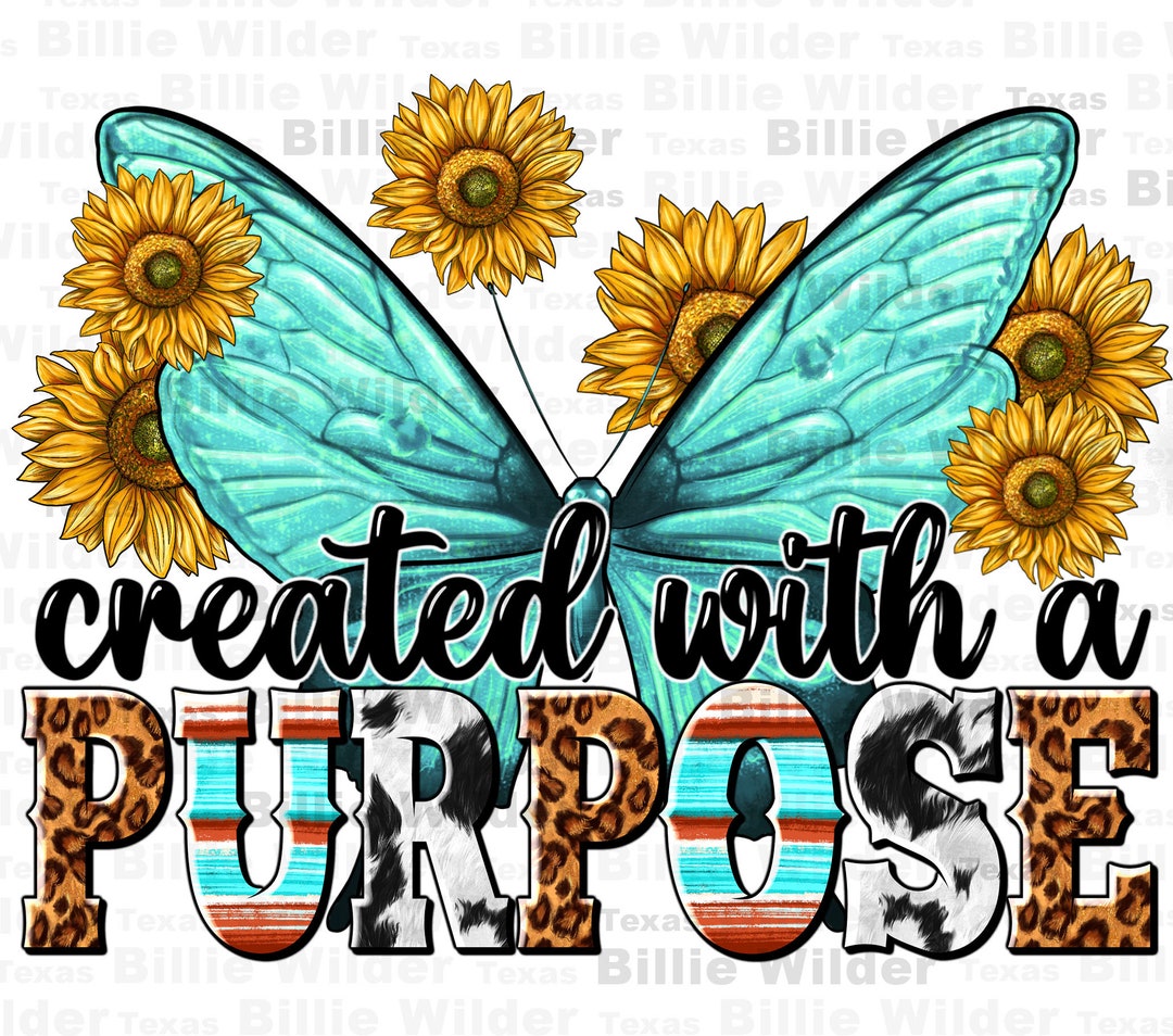 Created With a Purpose Png Sublimation Design Download, Christian Png ...
