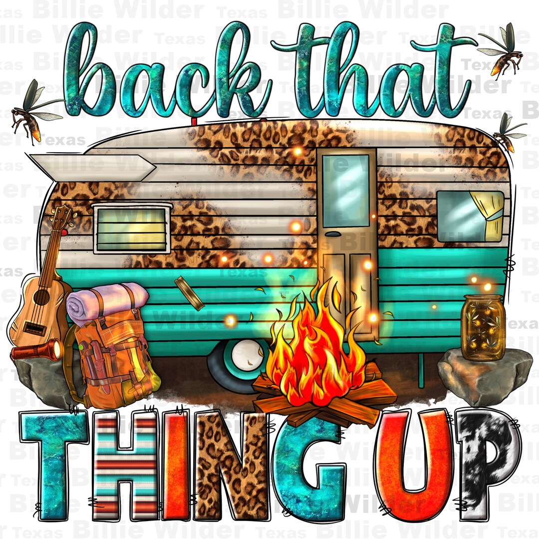 Back That Thing up Png Sublimation Design Download, Camping Van Png ...