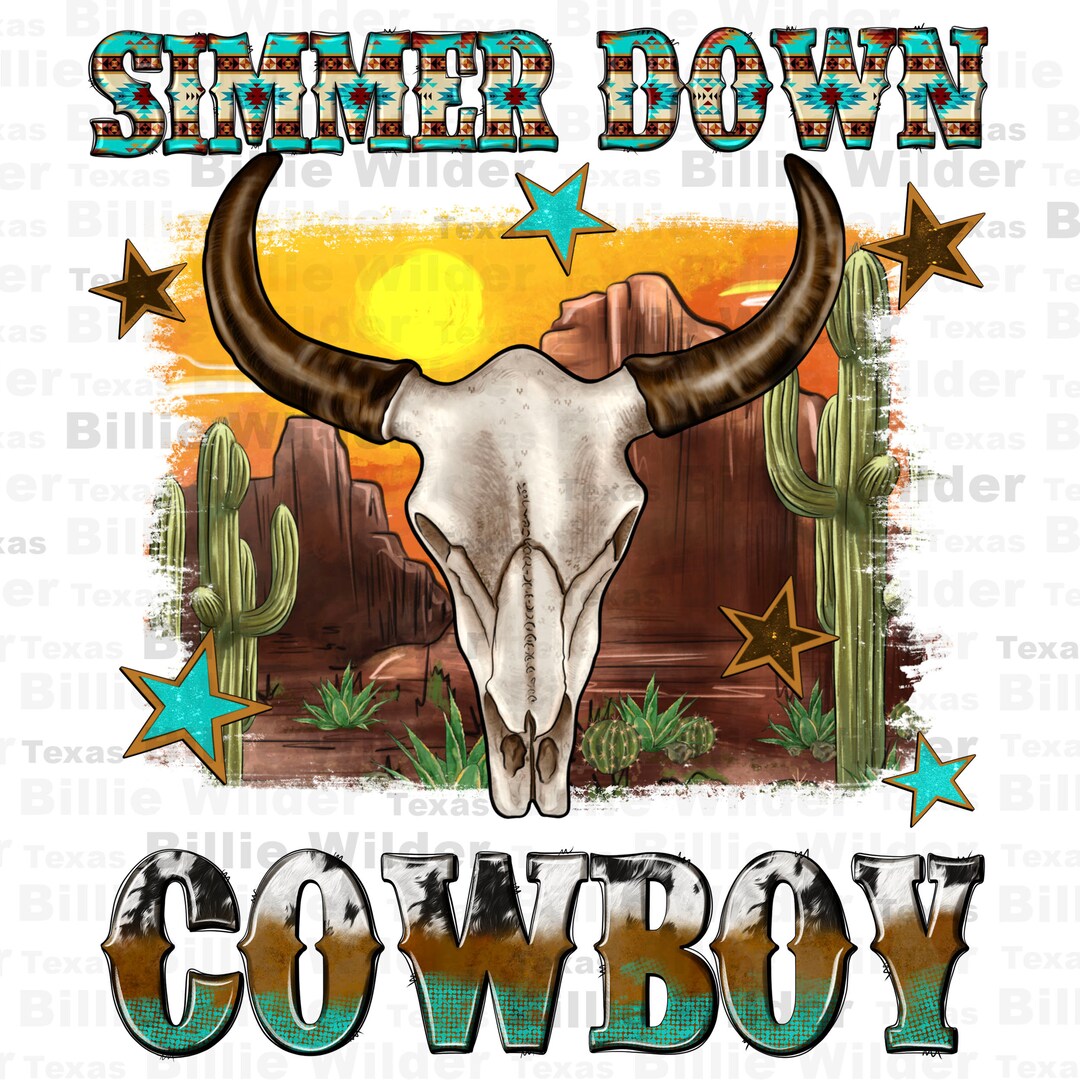 Simmer Down Cowboy Png Sublimation Design Download, Bull Skull Png ...
