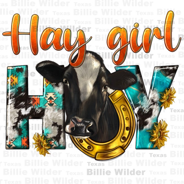 Hay Girl Hay Cow Sublimation - Etsy