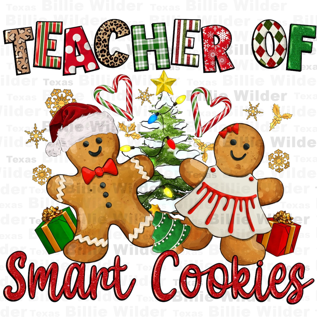 Teacher of Smart Cookies Png Sublimation Design Download, Merry ...
