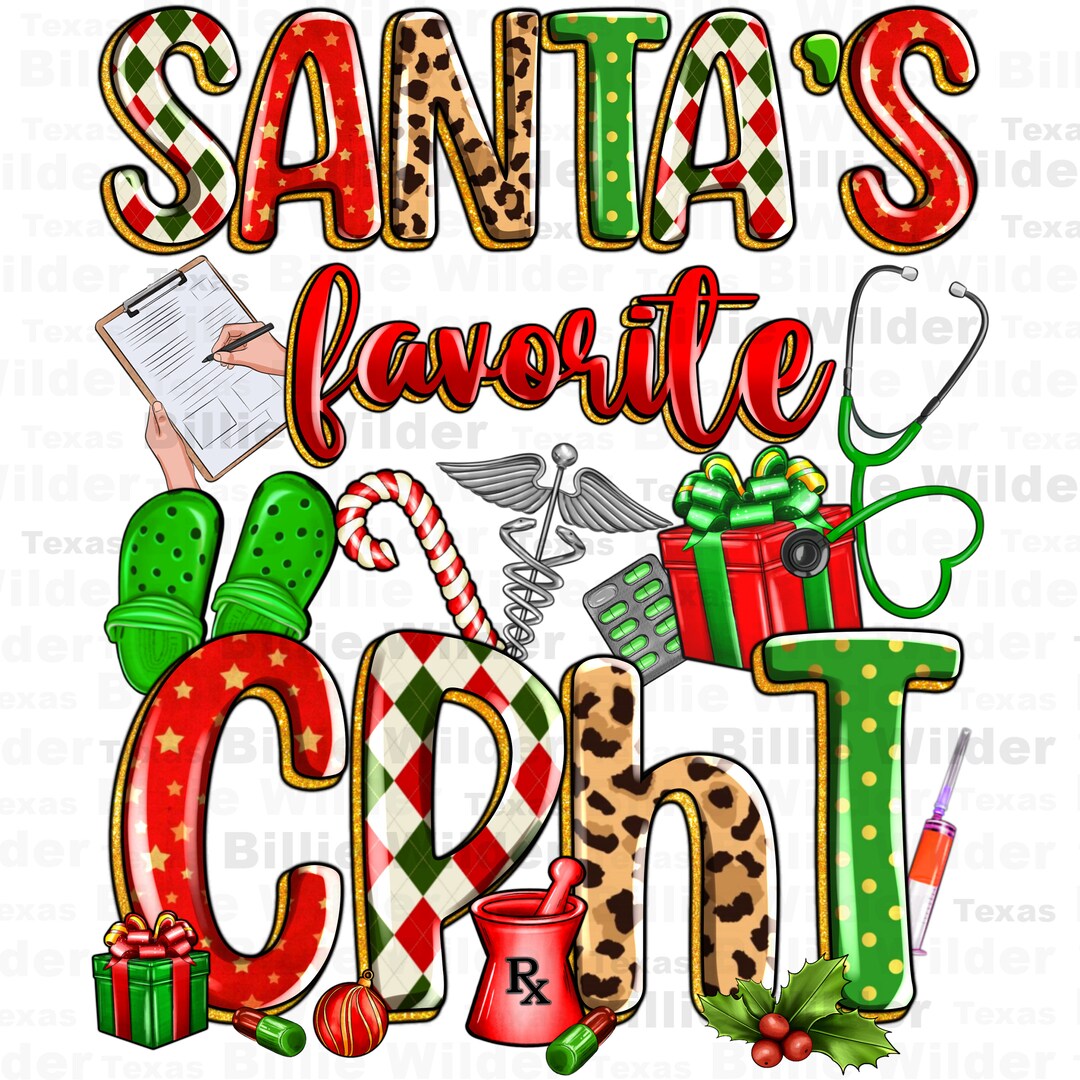 Santa's Favorite CPHT Certified Pharmacy Technician Png, Merry ...