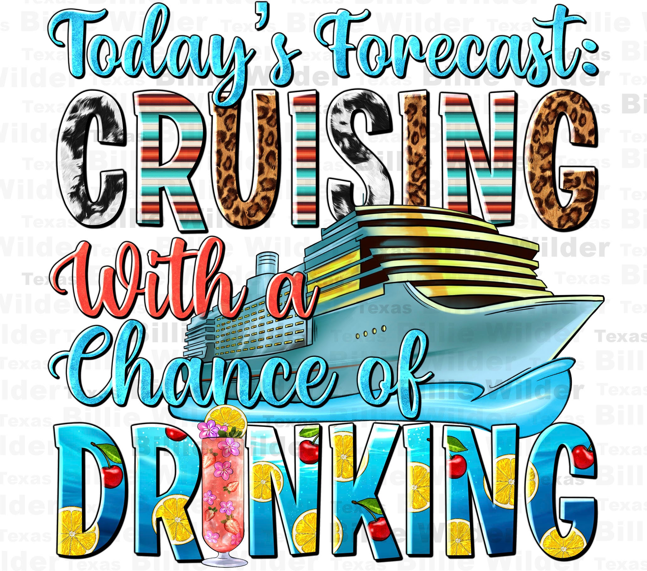 Today's Forecast Cruising With a Chance of Drinking Png, Hello Summer ...