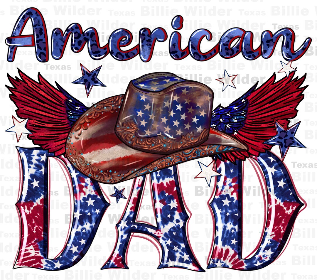 American Dad With Cowboy Hat Png Sublimation Design Download, 4th of ...
