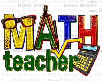 Math Teacher Png Sublimation Design Download, Teacher Png, Teacher's ...