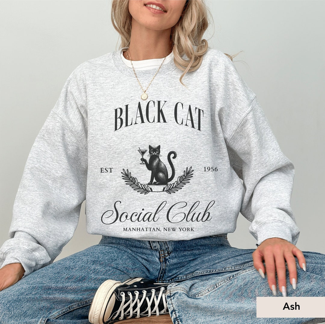 Black Cat Martini Social Club Sweatshirt, Black Cat Sweatshirt, Black ...