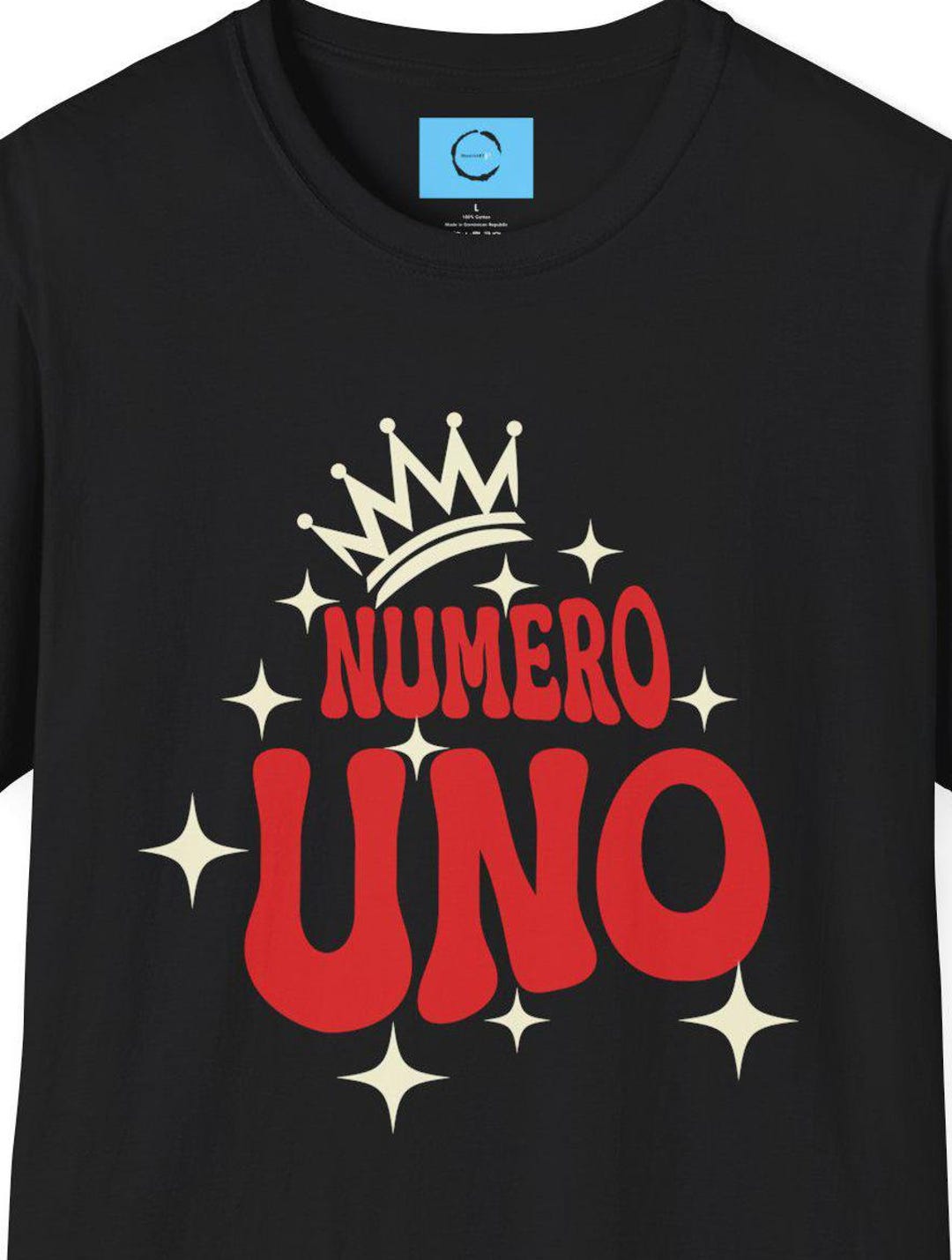 Numero Uno T-shirt - Fun Graphic Tee, Birthday Gift, Casual Wear ...