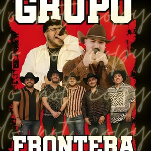 Grupo Frontera, Digital Png, Sublimation Png, Printable Design, Artist ...