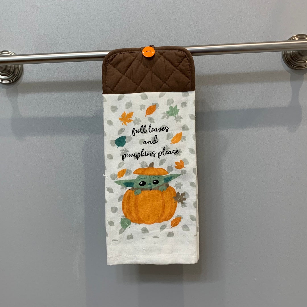 Baby Yoda "fall Leaves and Pumpkins Please" Hanging Kitchen Towel With ...