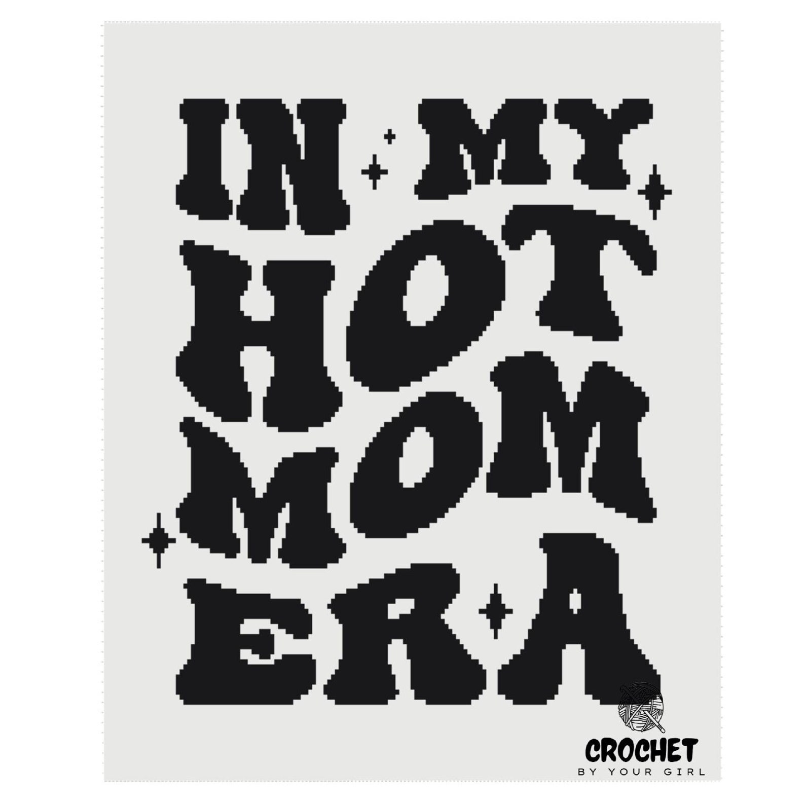 In My Hot Mom Era Graphgan | Crochet Afghan Pattern | in My Era Half ...