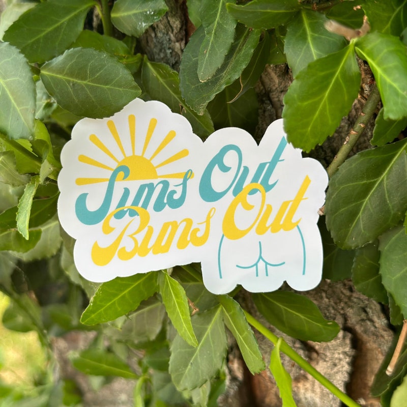 Suns Out Buns Out - Etsy