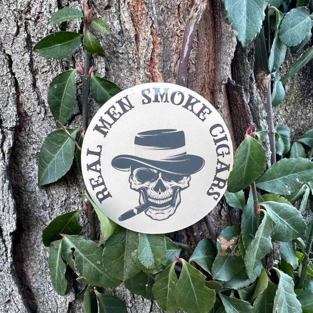 Real Men Smoke Cigars Brown & Tan Sticker Water Resistant Permanent UV ...