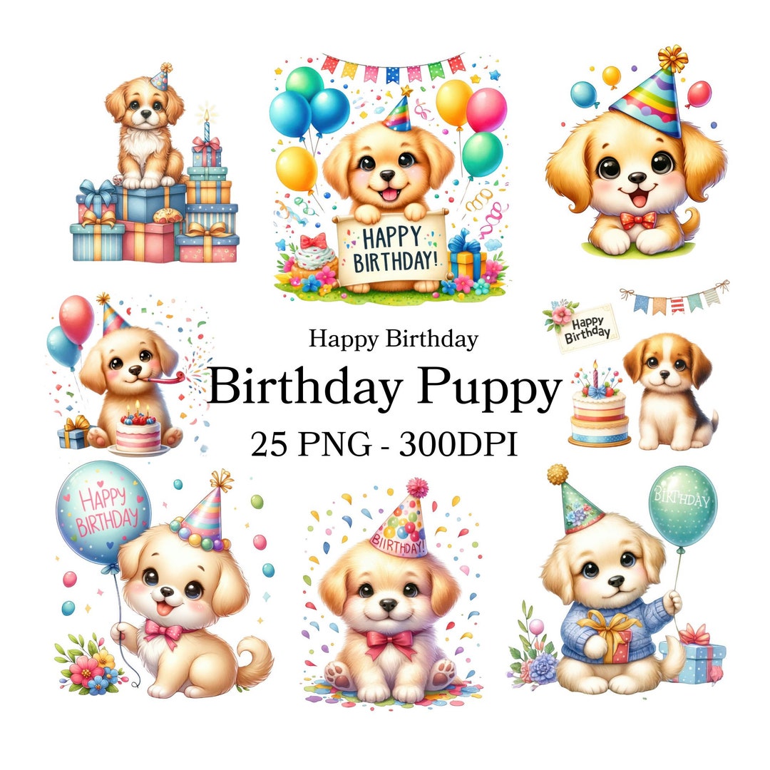 Cute Birthday Puppy Clip Art Set 25 PNG 300 DPI Adorable Puppy Party ...