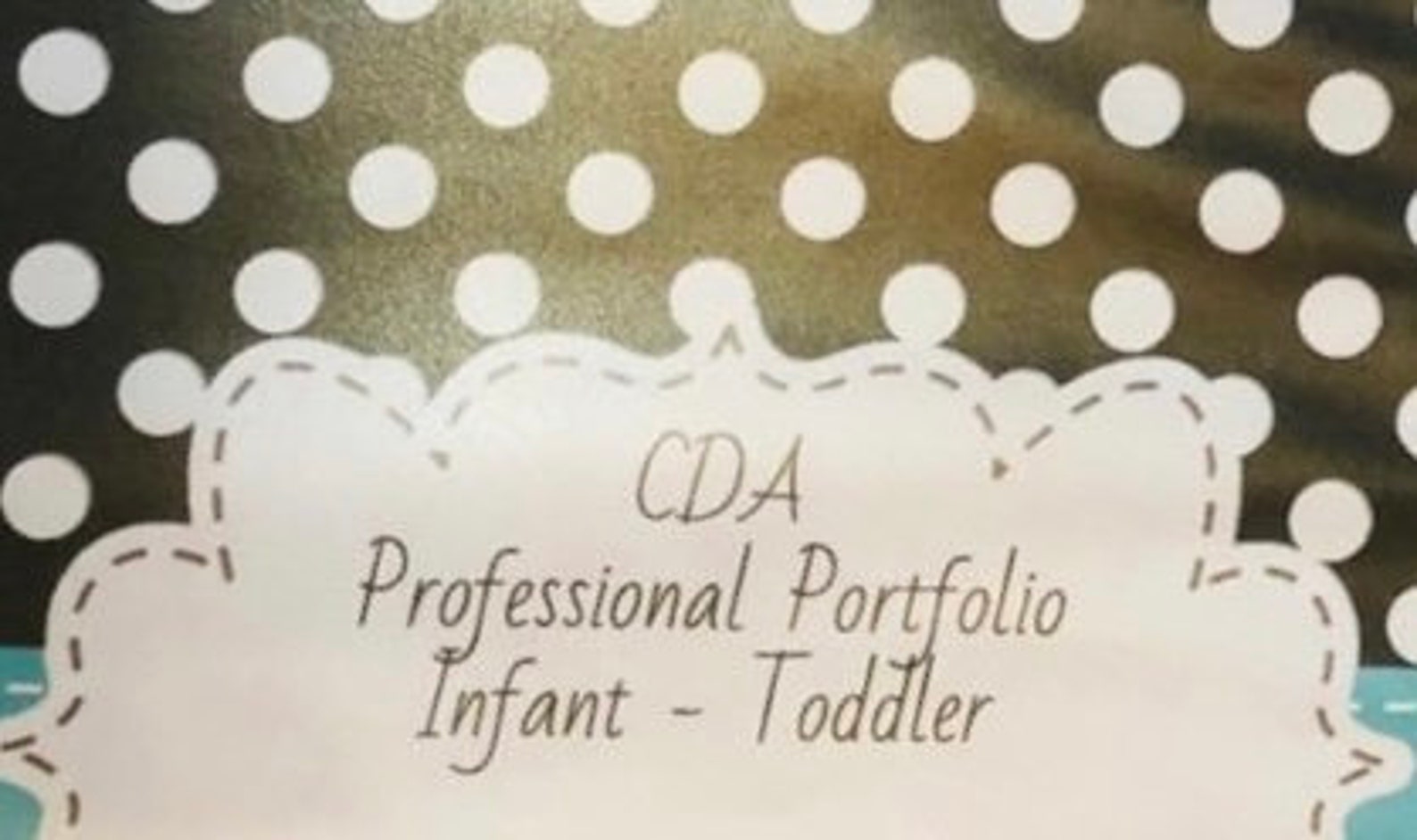 Complete Infant-toddler Child Development Associate Portfolio - Great ...