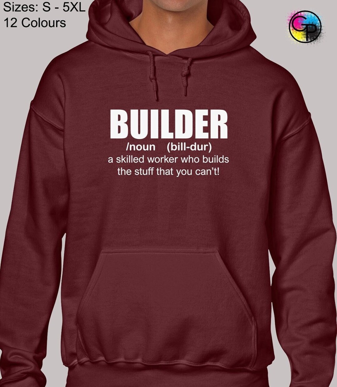 Builder Definition Hoodie Hoody Unisex Funny Joke Slogan Novelty Gift ...