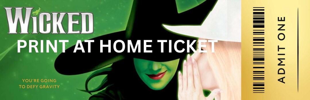 WICKED Theatre Ticket. Digital Download. Print at Home, Broadway, West ...