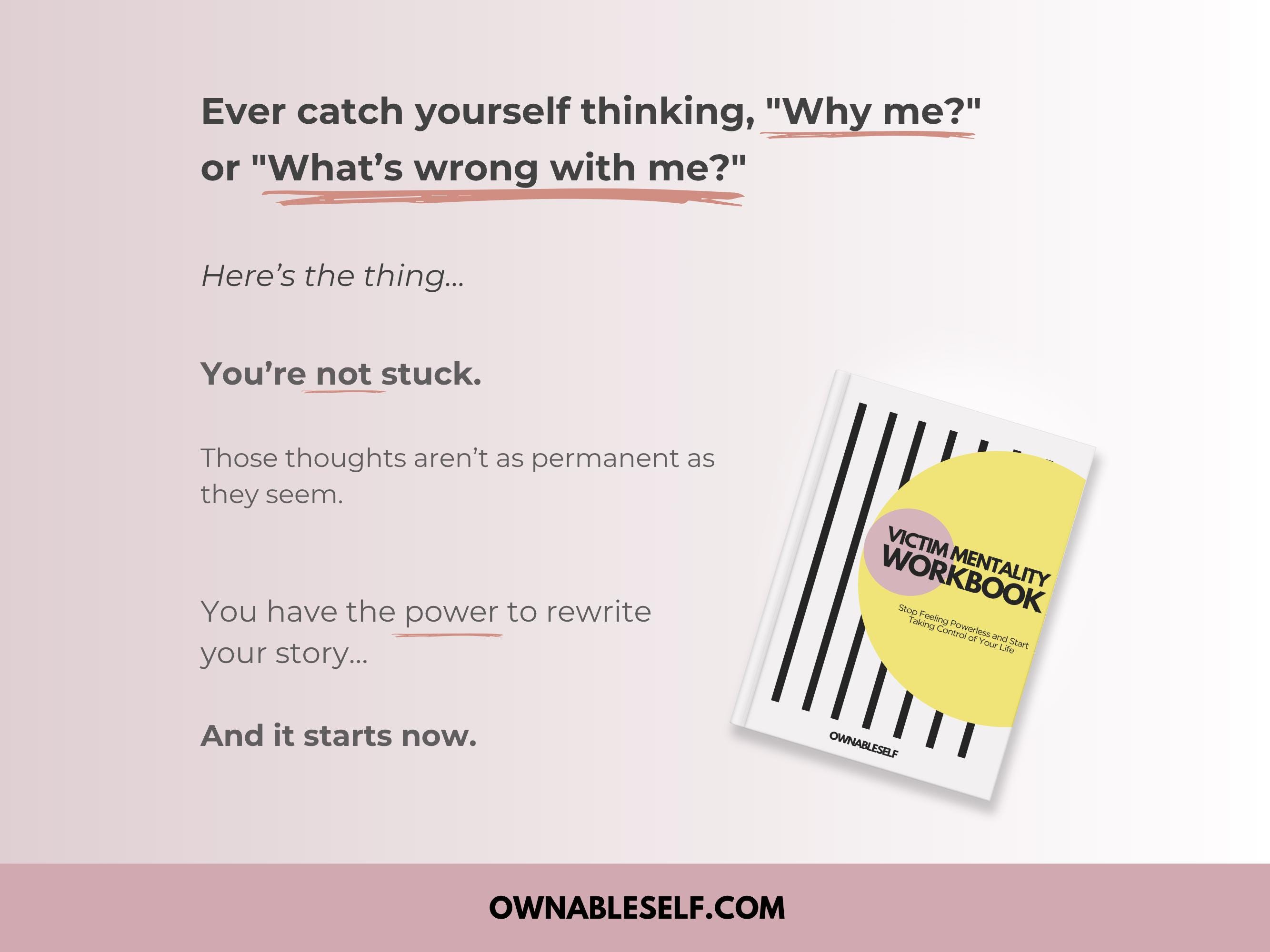Victim Mindset Workbook, Heal From Trauma Worksheet, Stop Wasting Your ...