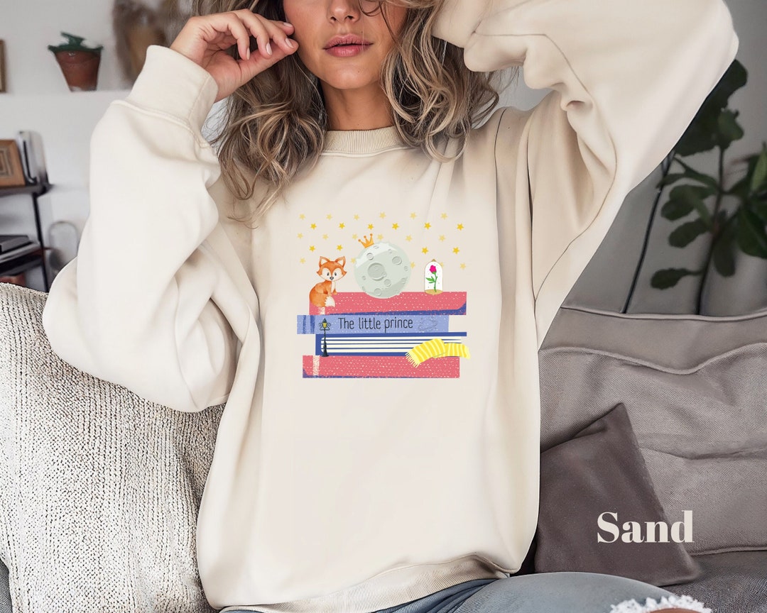 The Little Prince Book Sweatshirt, Books Sweatshirts, Gift, the Little ...