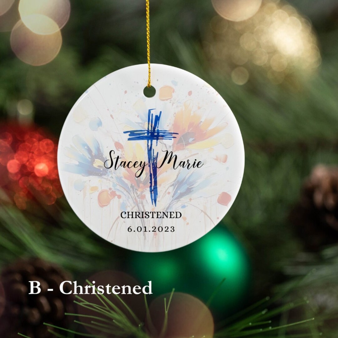 CHRISTENED DEDICATED BAPTIZED Custom Personalized Ornament, 3 Styles ...