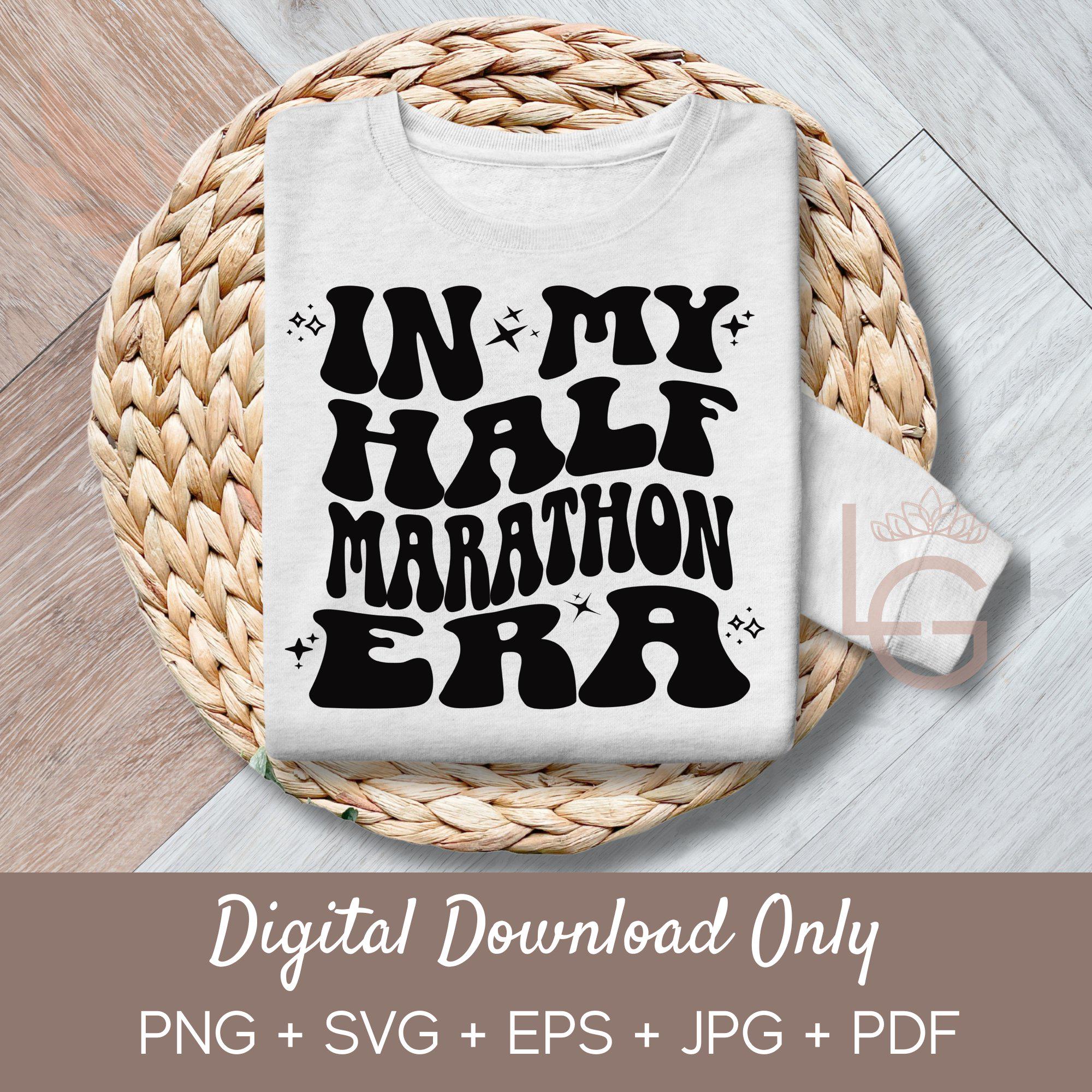 In My Half Marathon Era | Svg, Png, Jpeg, Eps | Commercial Use Clipart ...