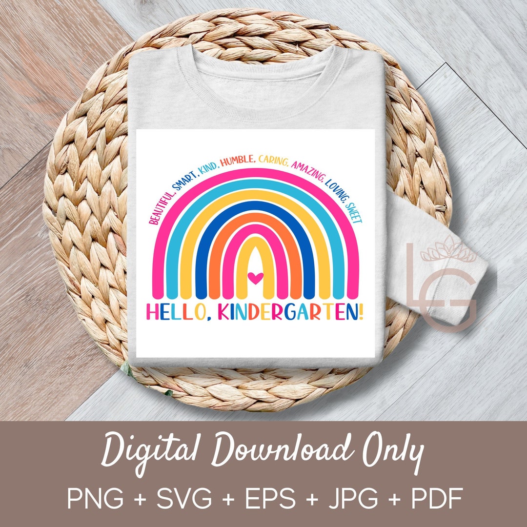 Digital Download Hello Kindergarten Rainbow Svg, Png, Jpeg, Eps ...
