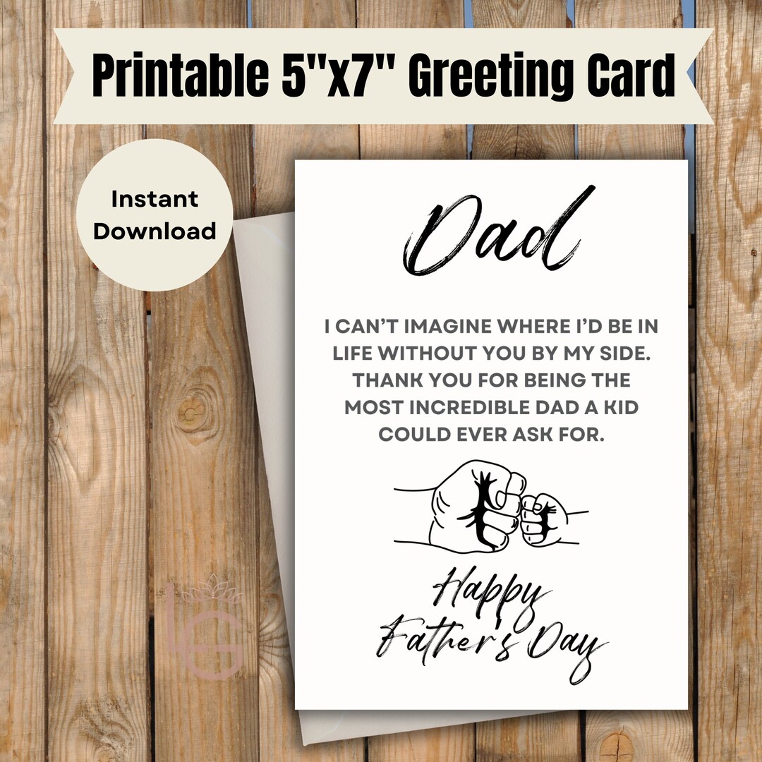 Printable Father’s Day Card | Dad I Can’t Imagine Where I’d Be | Father ...