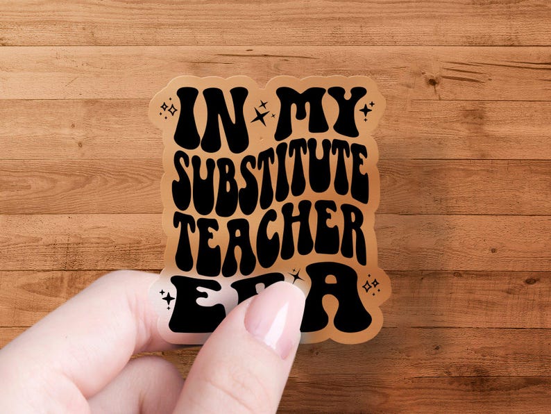 In My Substitute Teacher Era | Svg, Png, Jpeg, Eps, Commercial Use ...
