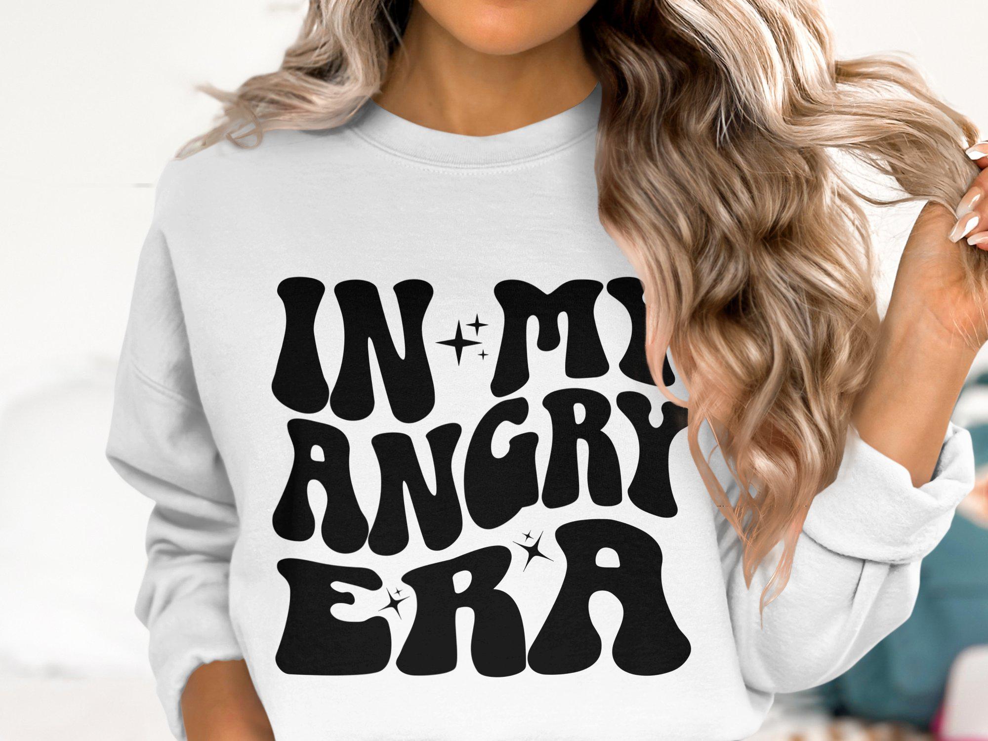 In My Angry Era | Svg, Png, Jpeg, Eps, Commercial Use | Clipart | Wall ...
