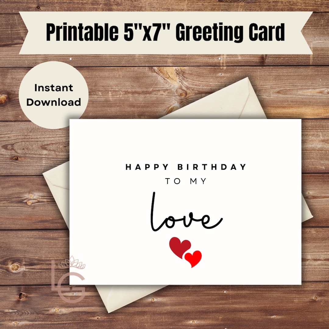 Printable Happy Birthday to My Love | Birthday Card | Boyfriend ...