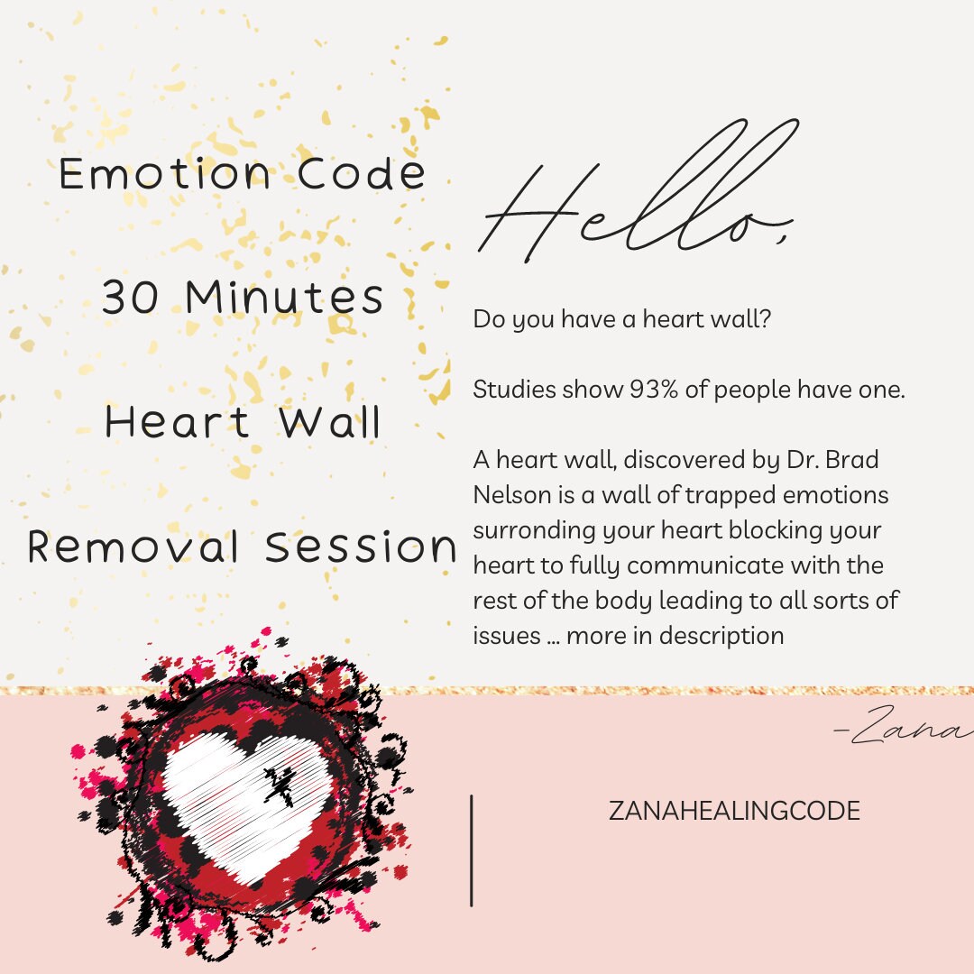 Heart Wall Removal Session Emotion Code, Remove Trapped Emotions ...