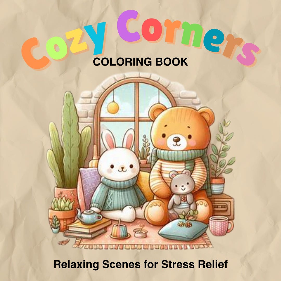 Cozy Corners Coloring Book | Relaxing Scenes for Stress Relief ...