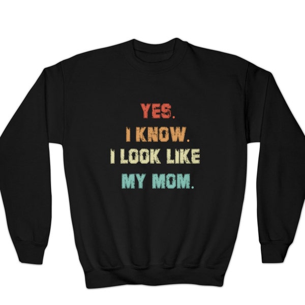 Yes I Know I Look Like My Mom Girls Youth Etsy