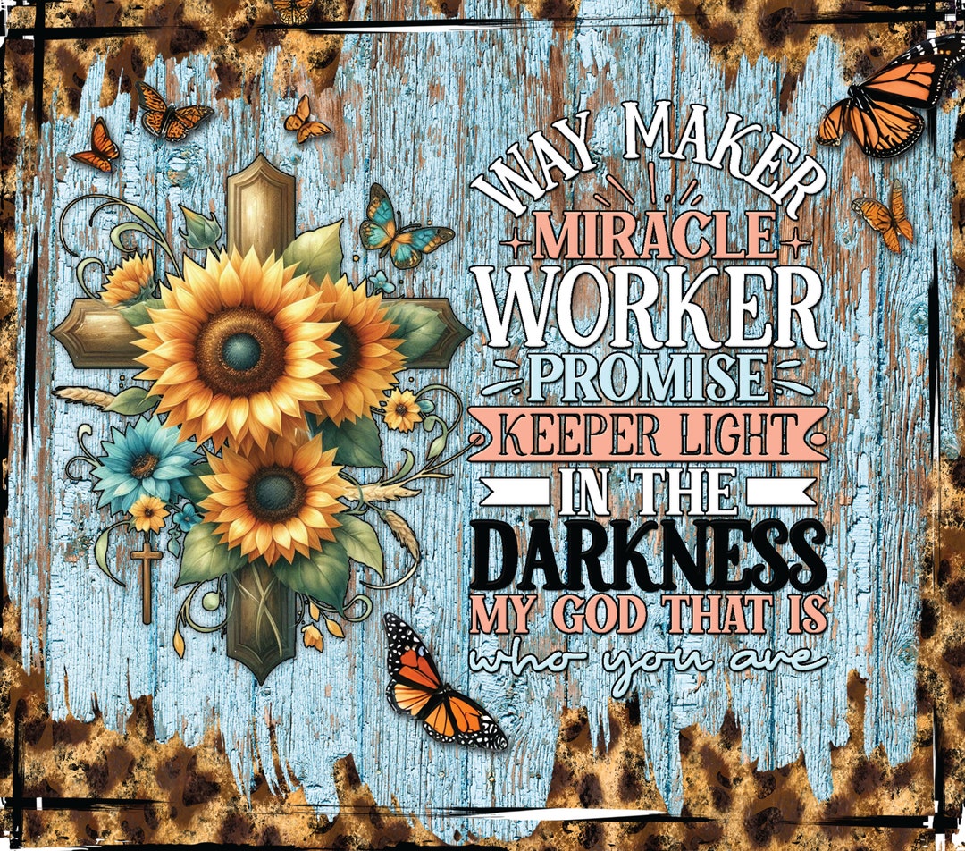 Sunflower Cross 20oz Tumbler Wrap: Way Maker Design (PNG Digital ...