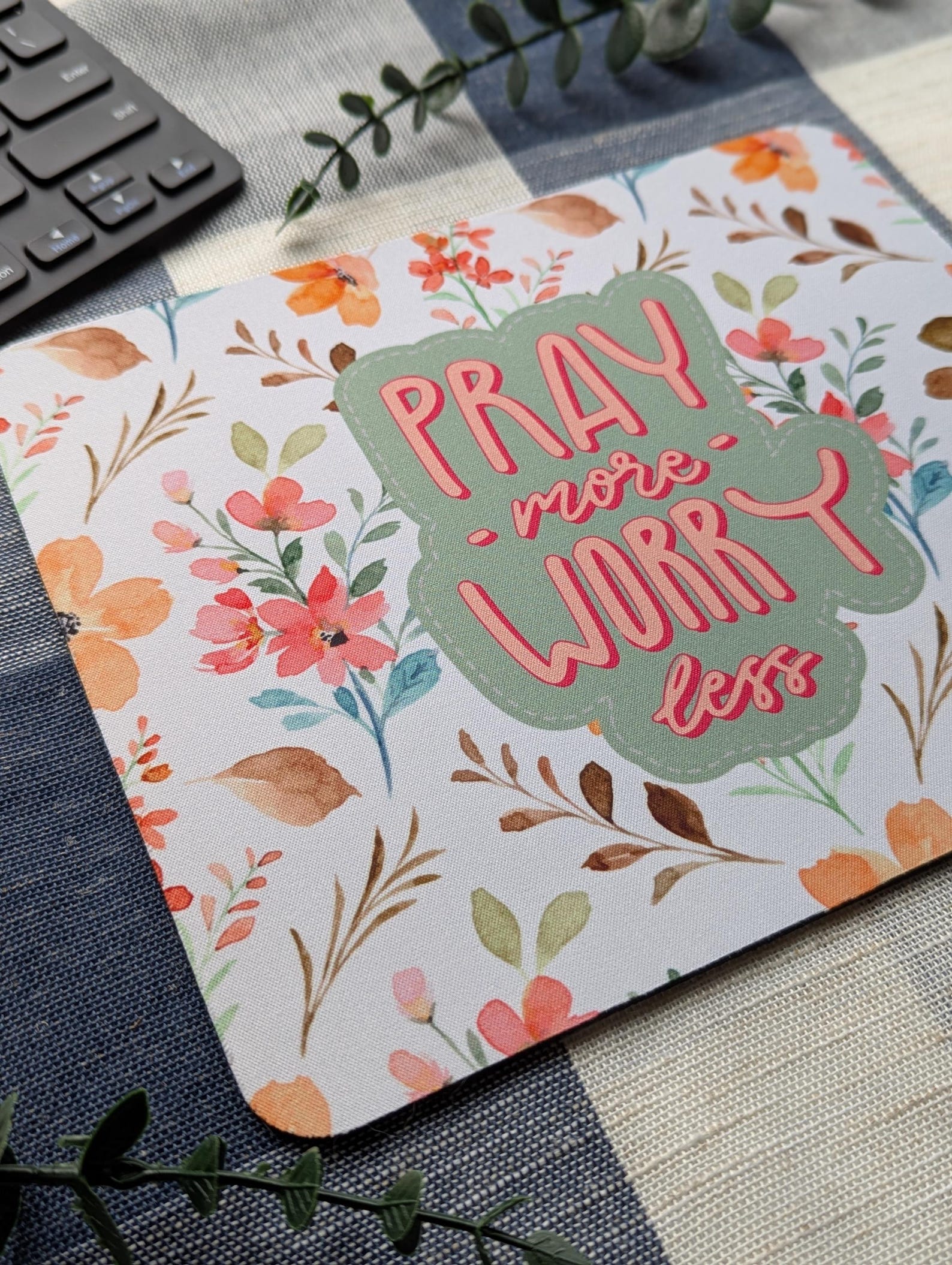 Pray More Worry Less | Floral | Faux Stitch | Christian | Faith | Mouse ...