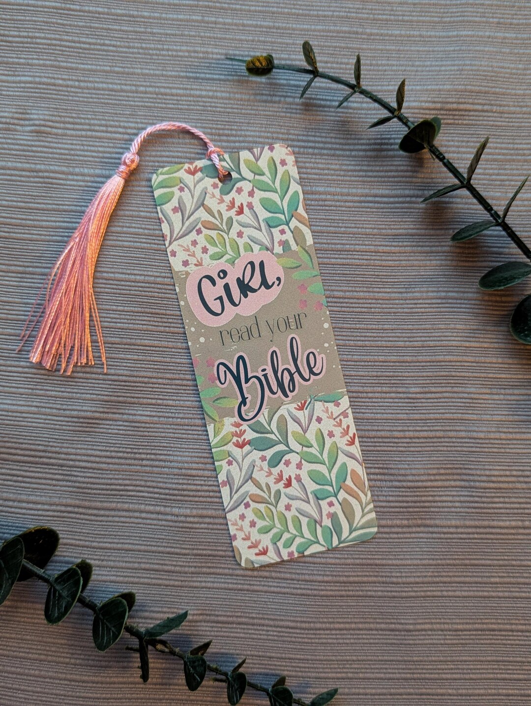 Girl Read Your Bible, Floral, Greenery, Girly, Metal Bookmark With ...