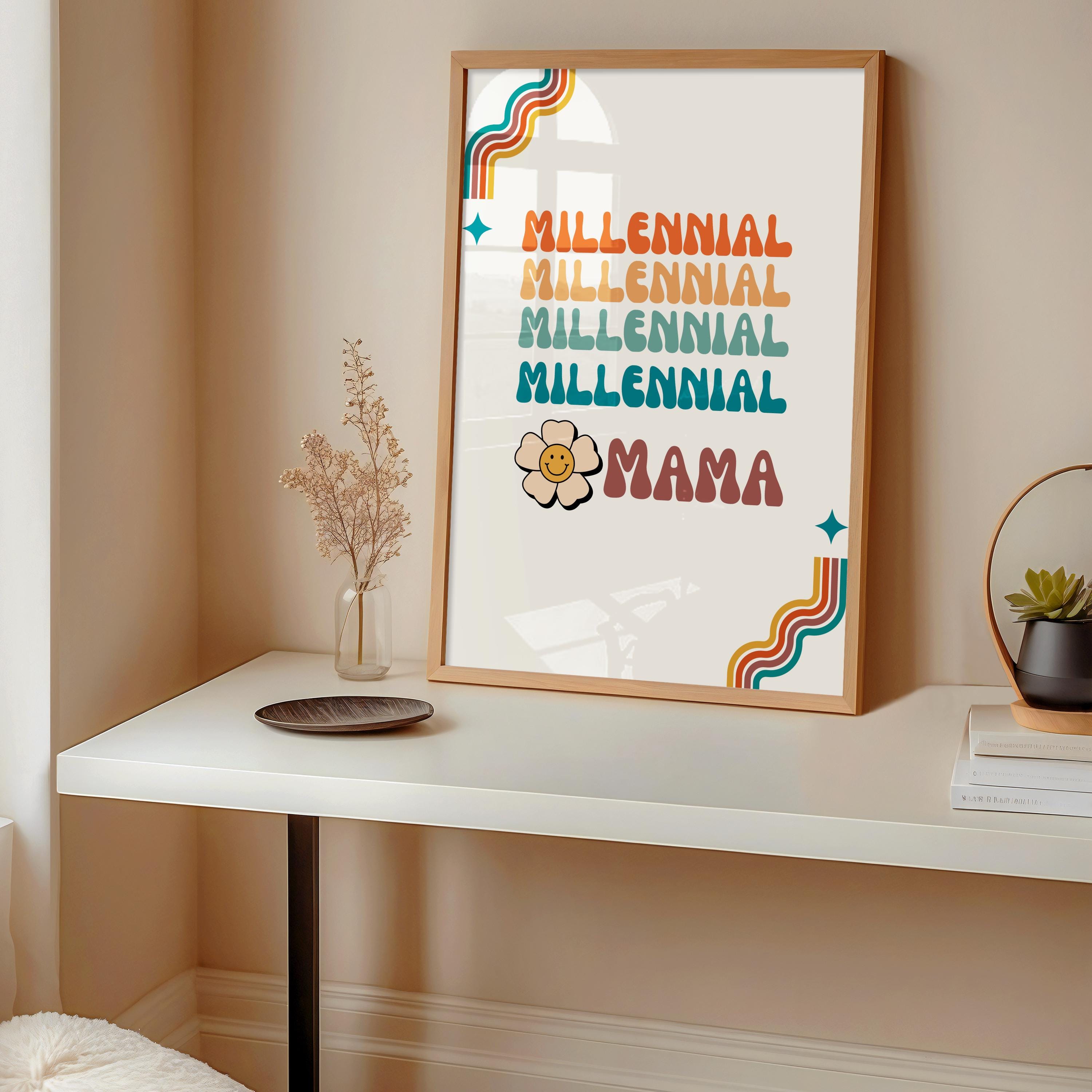 Retro 'millennial Mama' Wall Art for Working Mom's,contemporary Trendy ...