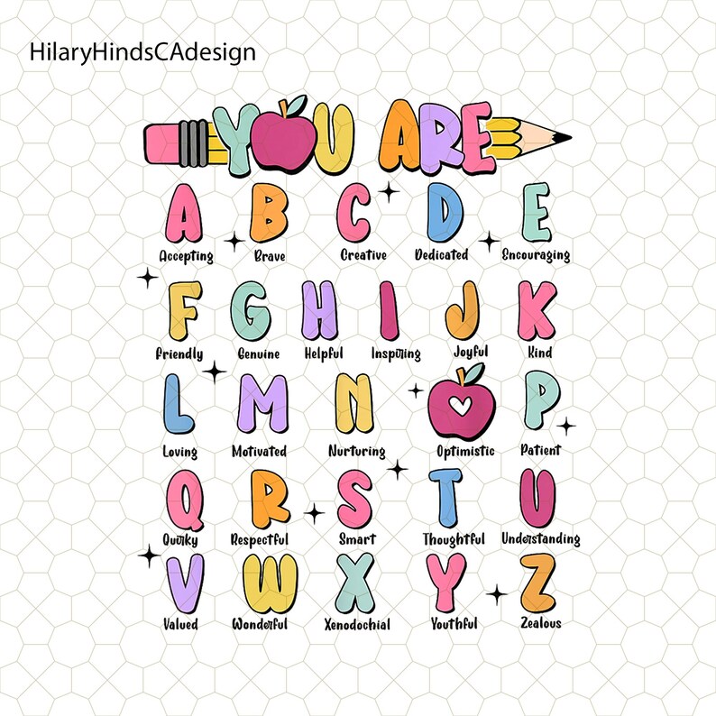 Teacher Png, Teacher Affirmation Alphabet Teacher Back to School Png ...