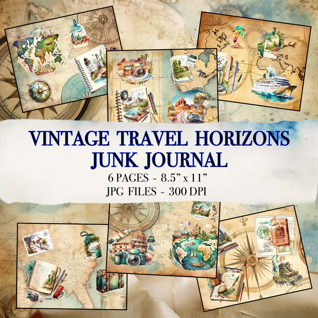 Vintage Travel Horizons Junk Journal Printable Pages Journal Travel ...
