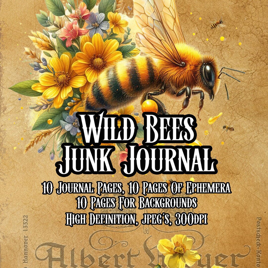 Wild Bees Themed Junk Journal Scrapbooking Collage Vintage Paper Craft ...