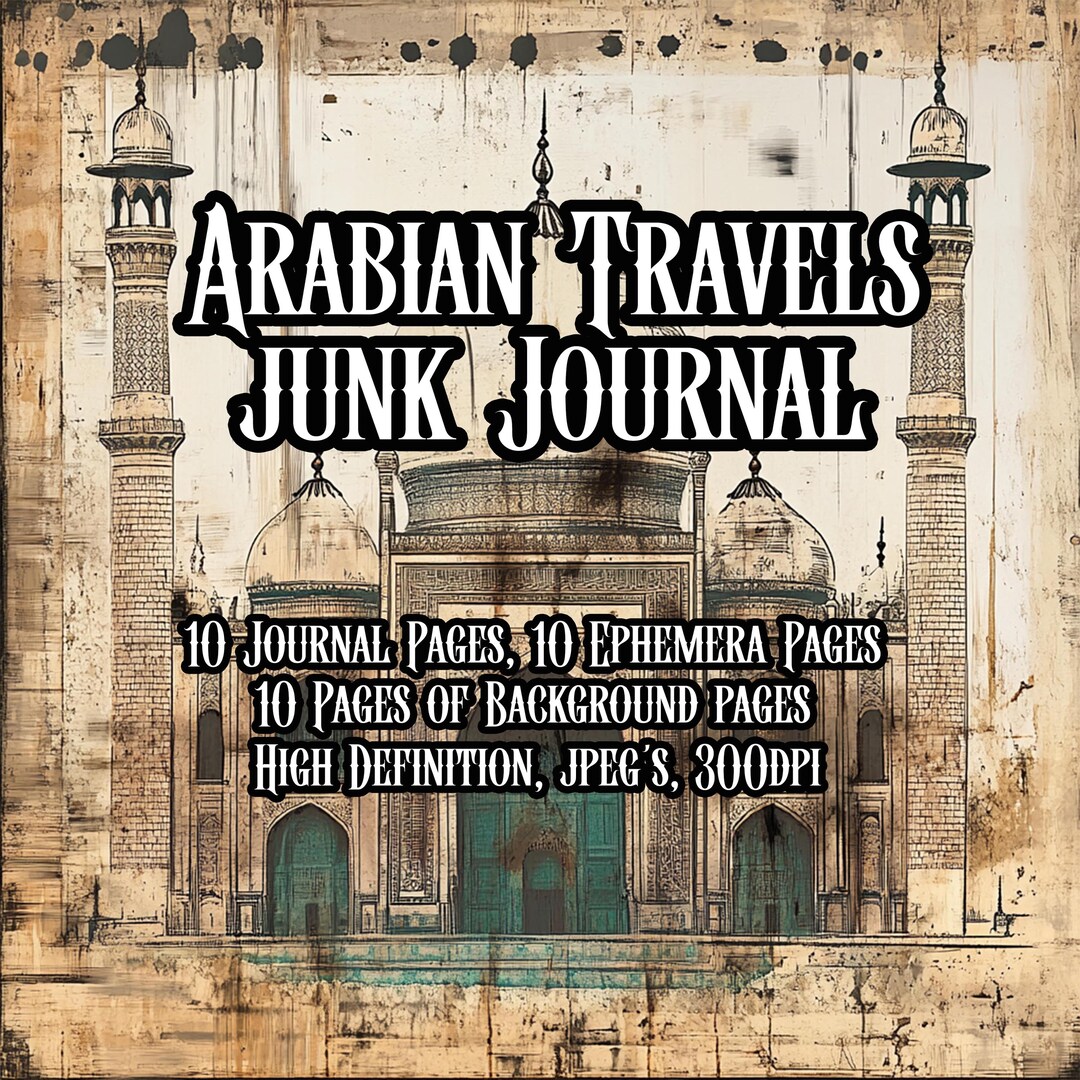 Arabian Travels Junk Journal Printable Pages Scrapbooking Supplies ...