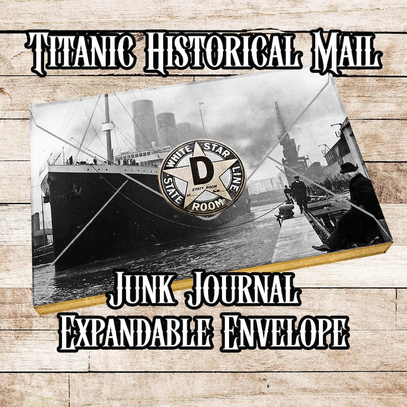 Titanic Ephemera Vintage Junk Journal Expandable Envelope Printable ...