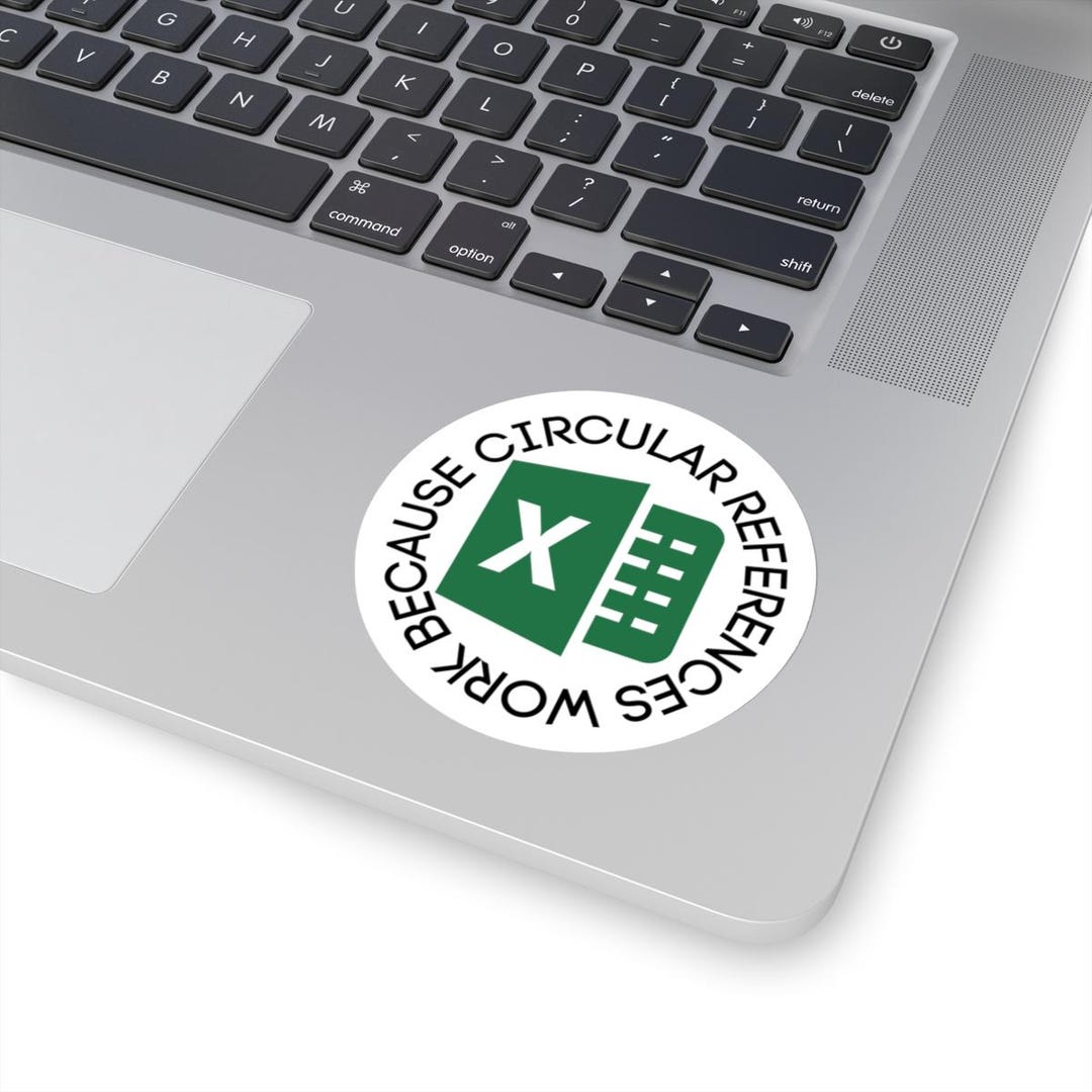 Excel Circular Reference Stickers, Funny Excel Gift, Spreadsheet ...