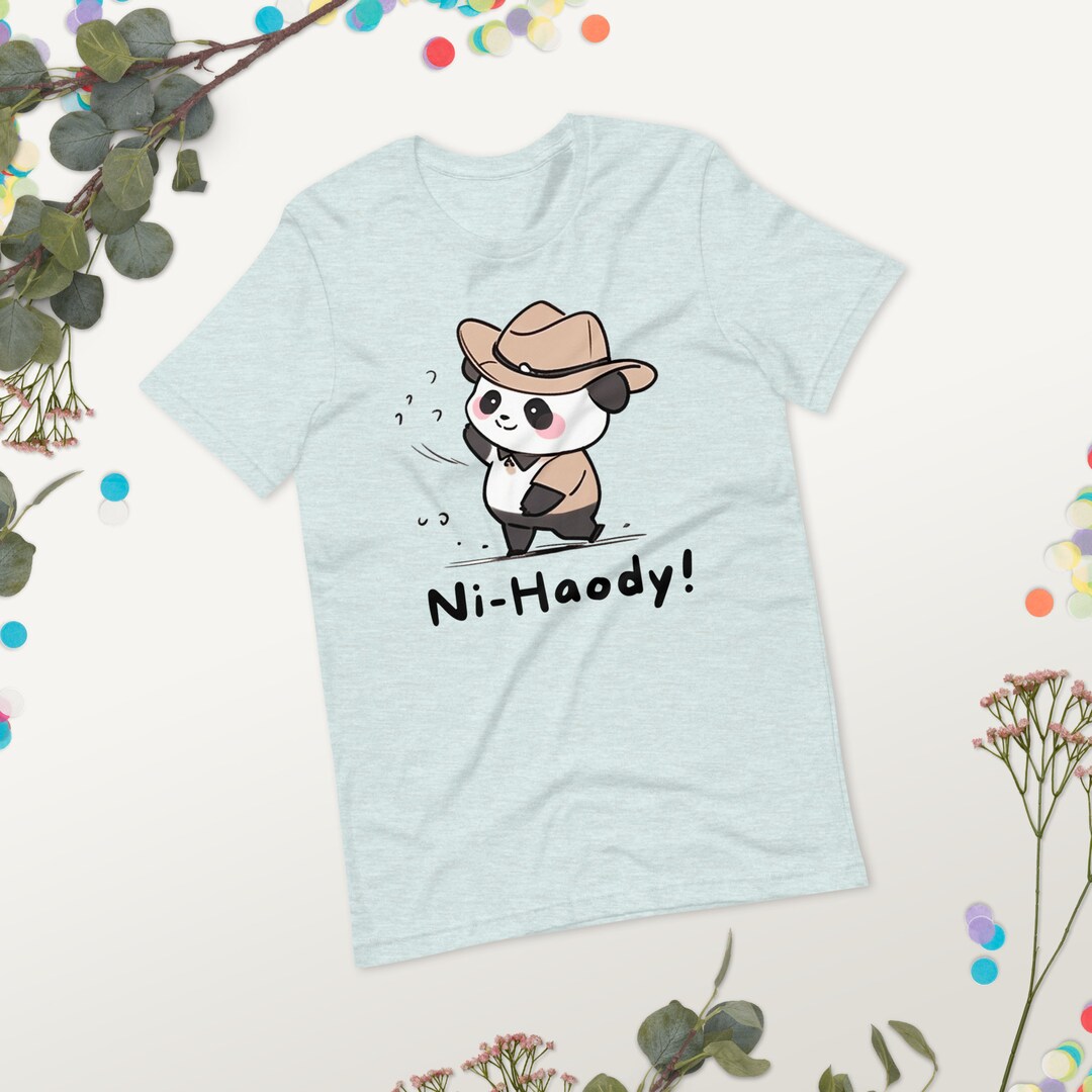 Ni Haody Cute Panda With Cowboy Hat T-shirt | Texas Chinese Howdy Pun ...