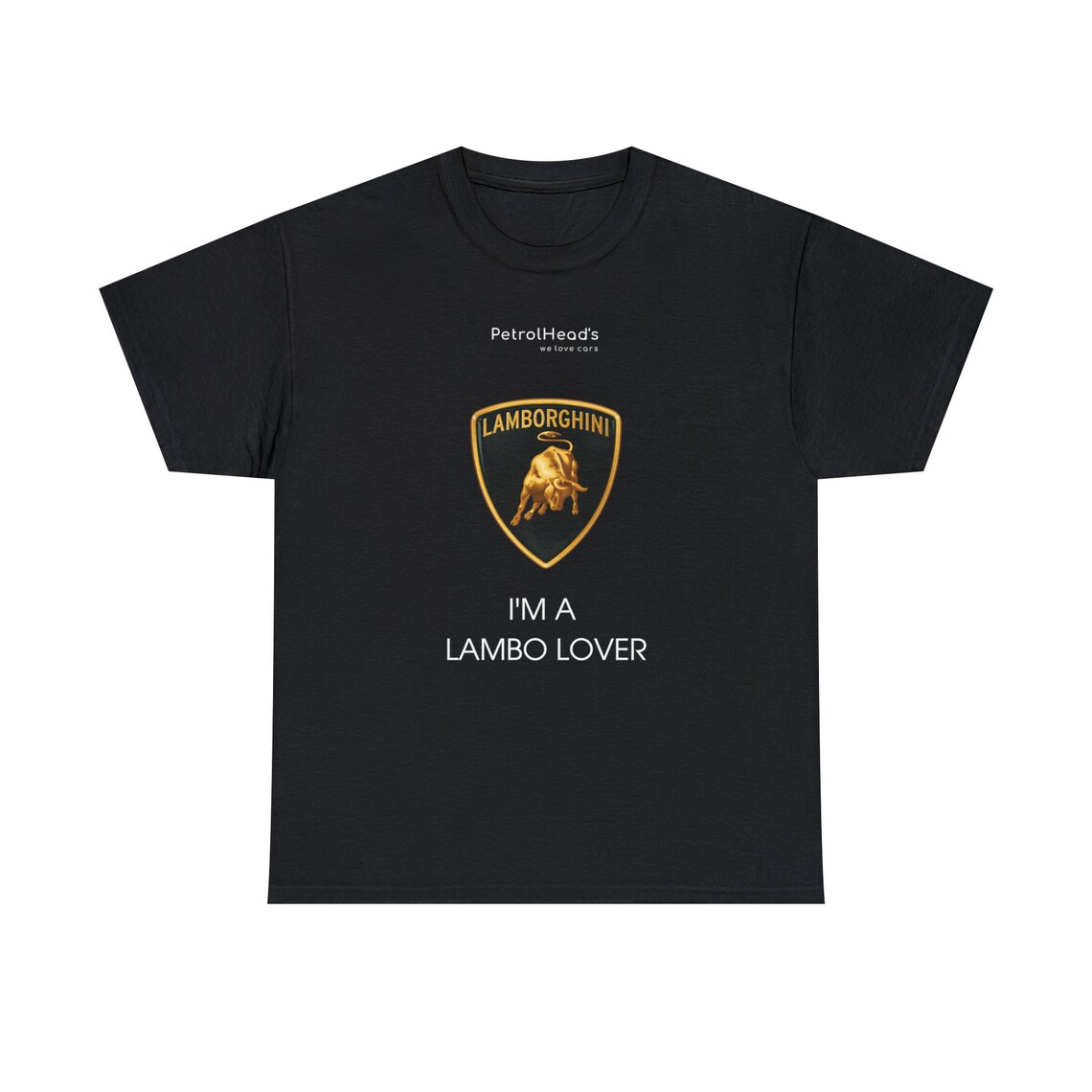 I'M A LAMBORGHINI LOVER - T-SHIRT - Tee, Shirt Lambo, Lamborghini, Tee ...